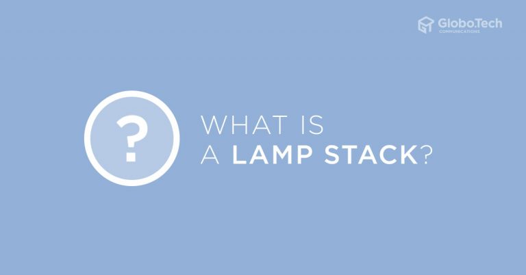 What is a LAMP Stack? - Globo.Tech